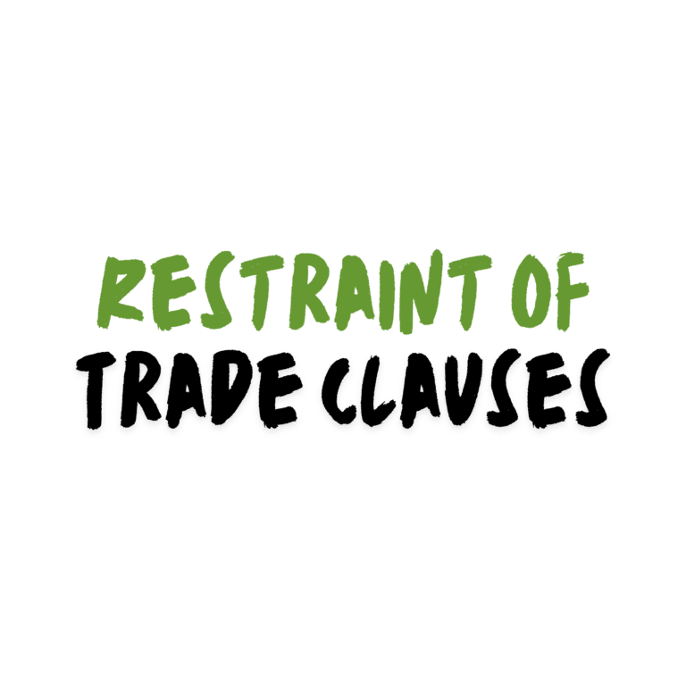 Your Guide to Restraint of Trade Clauses - Sacked Kiwi