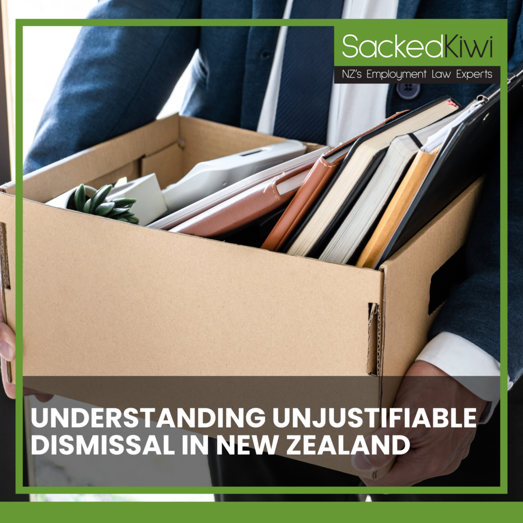 Understanding Unjustifiable Dismissal in New Zealand: Your Rights and ...